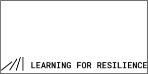 Learning for Resilience - Design